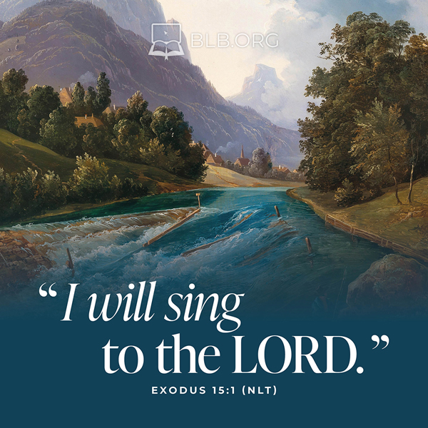 Exodus 15:1 (NLT) - Calendar Images Image