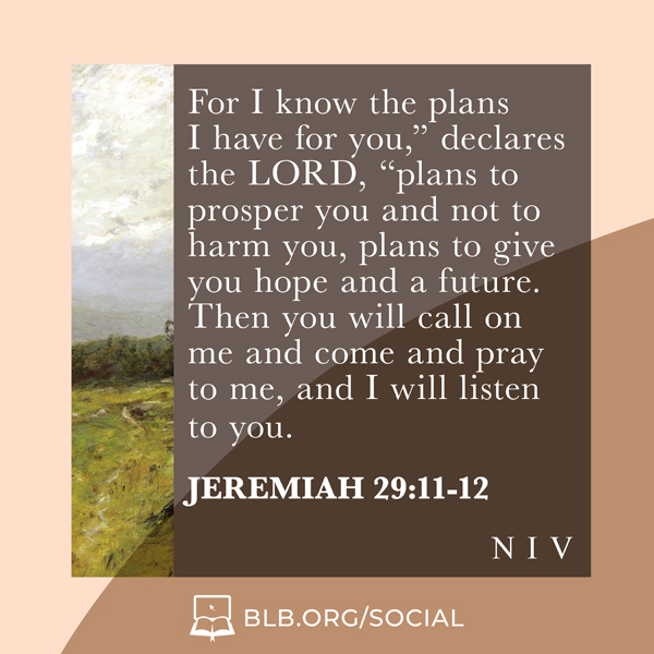 Jeremiah 29:11-12 (NIV) - Scripture Image